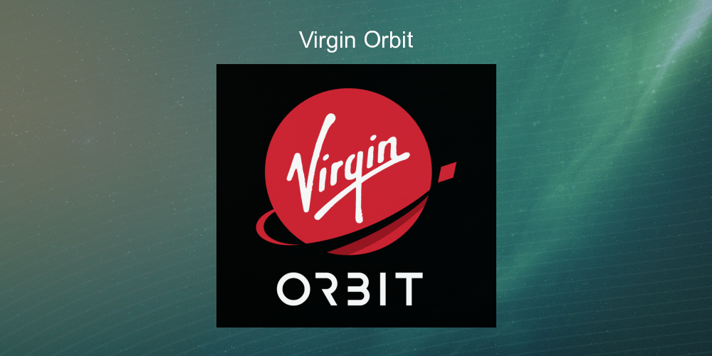 Virgin Orbit - Launcher - NewSpace Index
